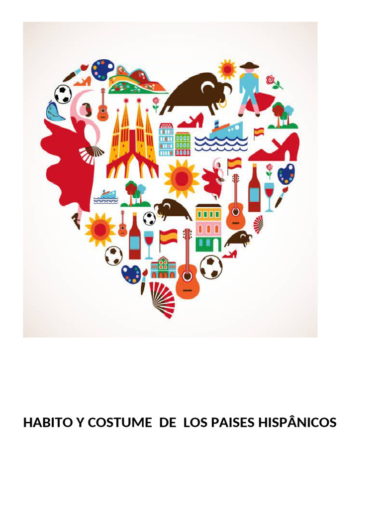 HABITO Y COSTUME DE LOS PAISES HISPÂNICOS | PDF | México | Era Pré ...