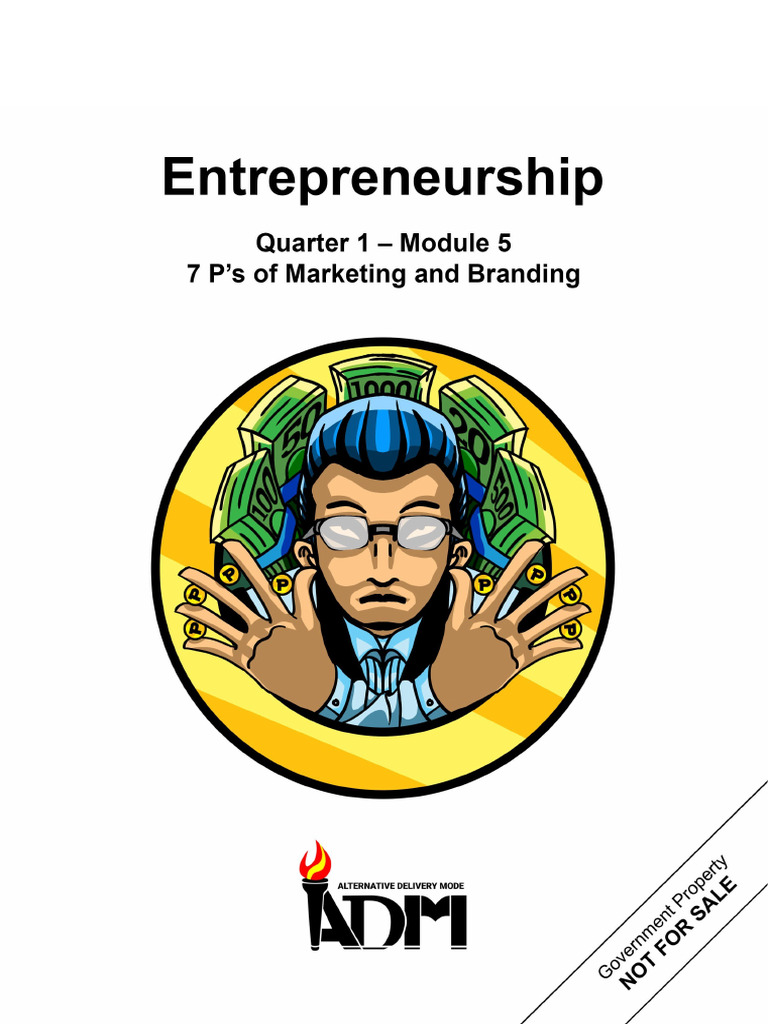 Signed Off - Entrepreneurship12q1 - Mod5 - 7P's of Marketing and ...