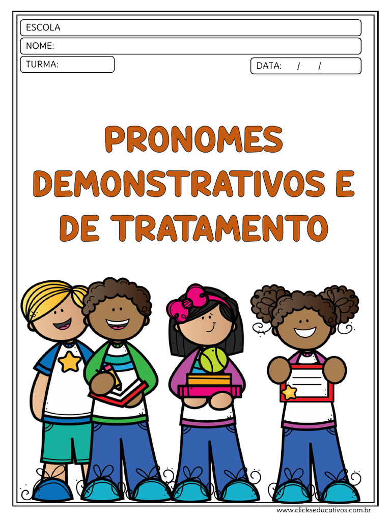 4º Ano Pronomes de Tratamento e Demonstrativos @clickseducativos | PDF | Pronome