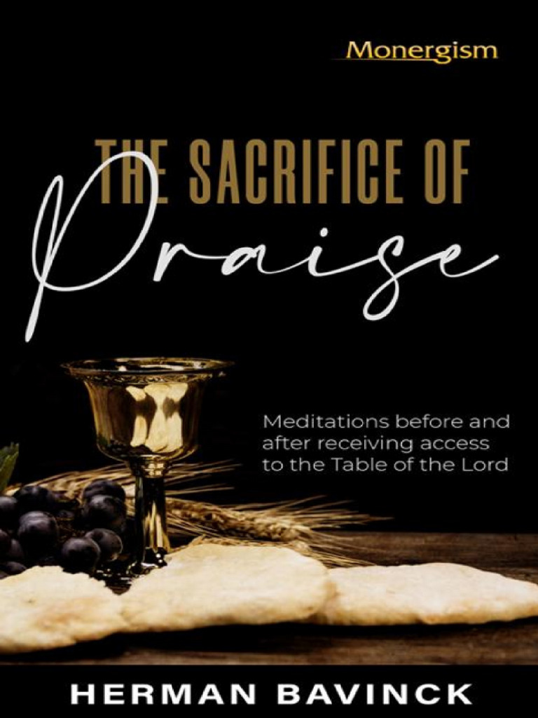 The Sacrifice of Praise | PDF | Cristo (título) | eucaristía