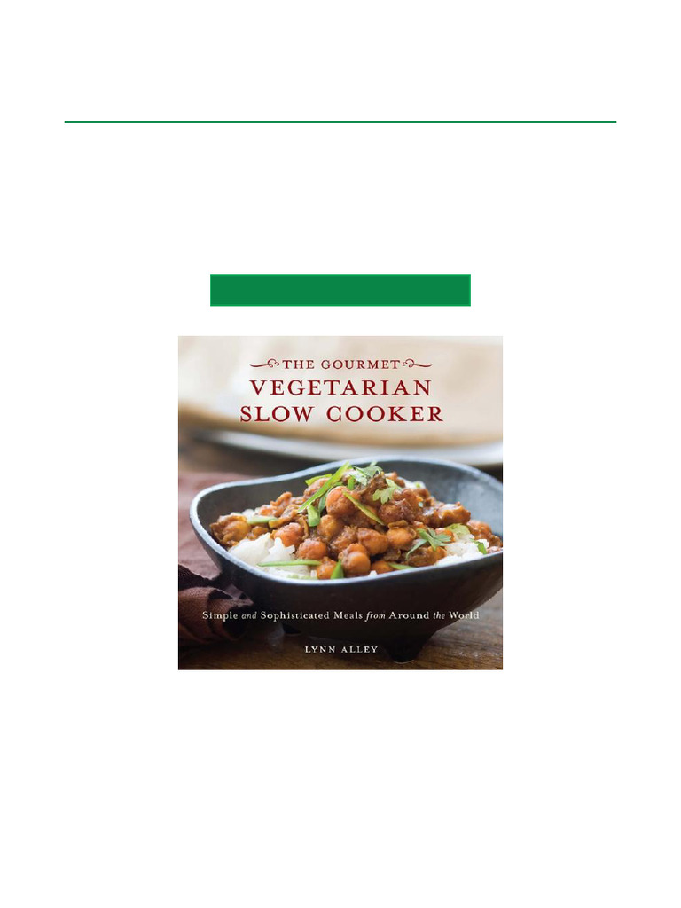 High Demand Gourmet Vegetarian Slow Cooker Simple and Sophisticated ...