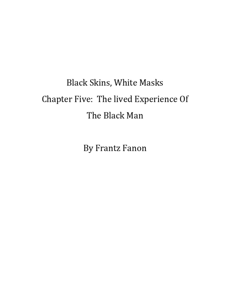 Fanon_Black Skin, White Masks_Excerpt | PDF