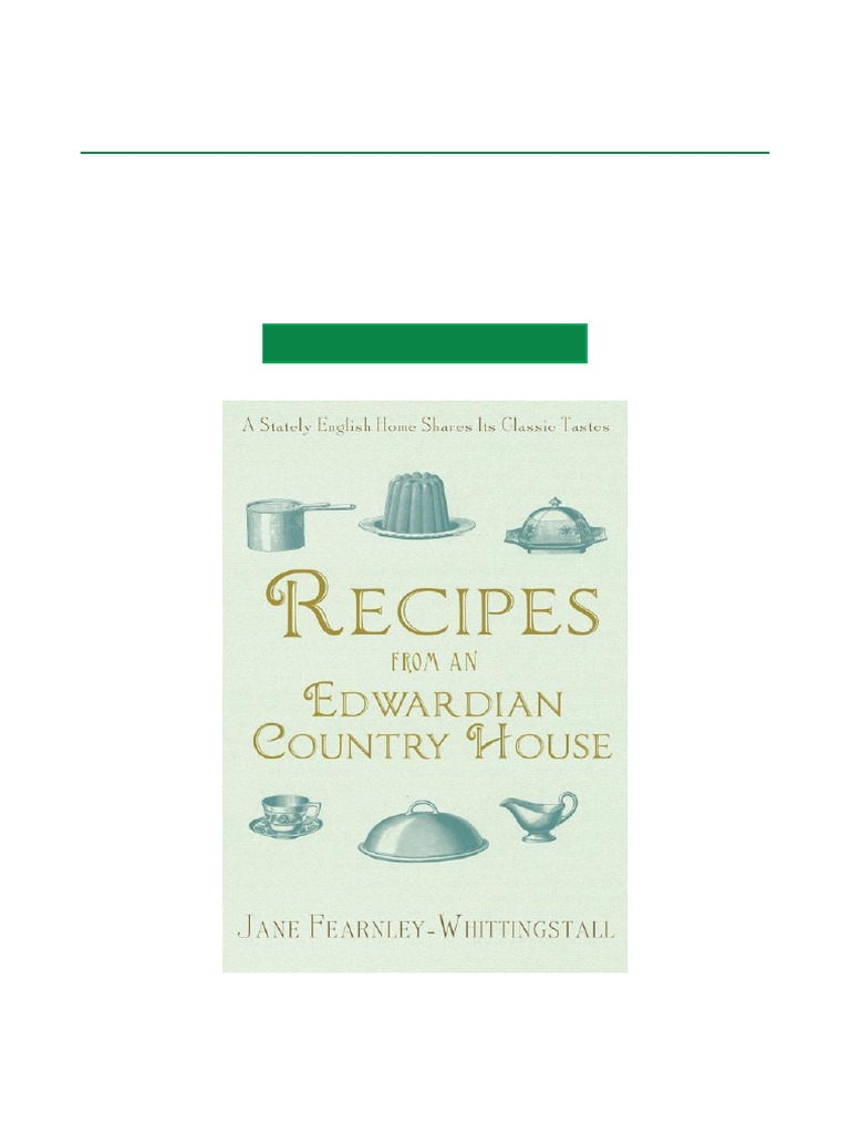 Edwardian Country House Recipes | PDF
