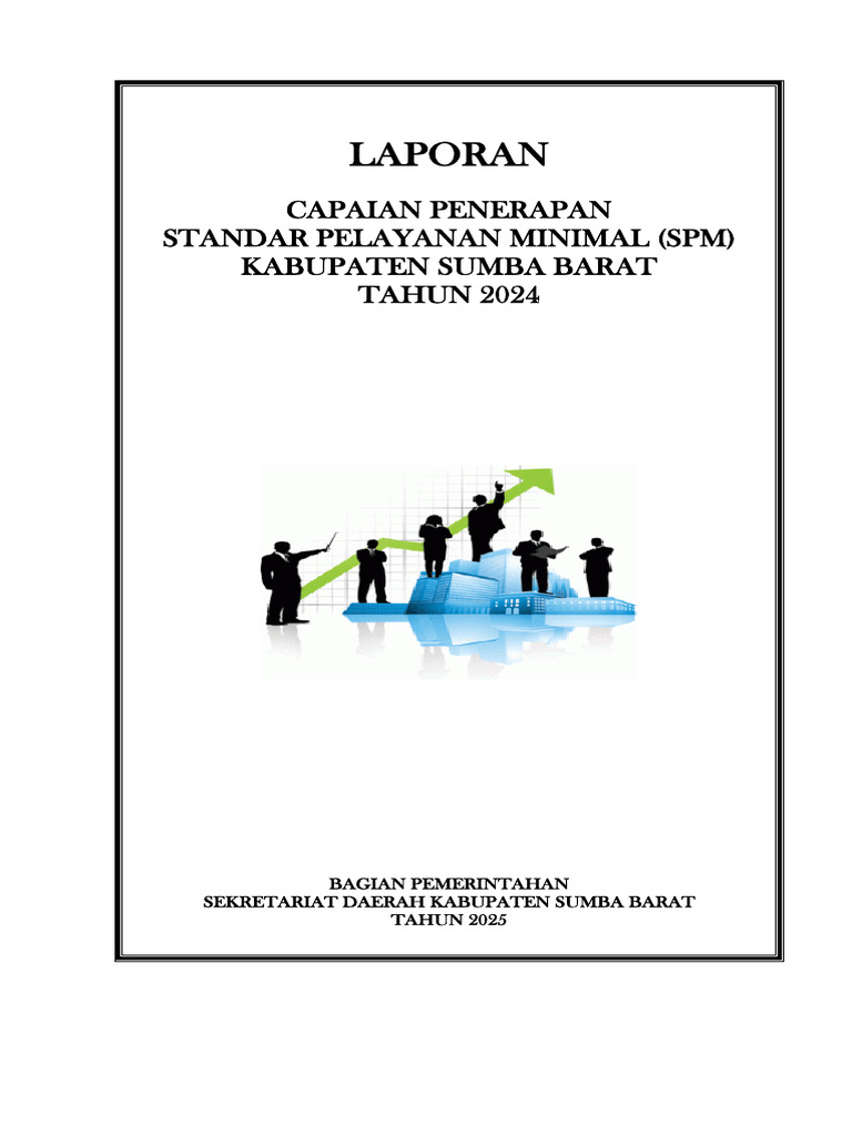 Laporan SPM Kabupaten Sumba Barat Tahun 2024 - 2025 | PDF