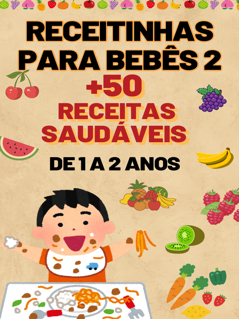 Receitinhas+para+bebês+de+1+a+2+anos | PDF | Creme (gastronomia) | Alimentos
