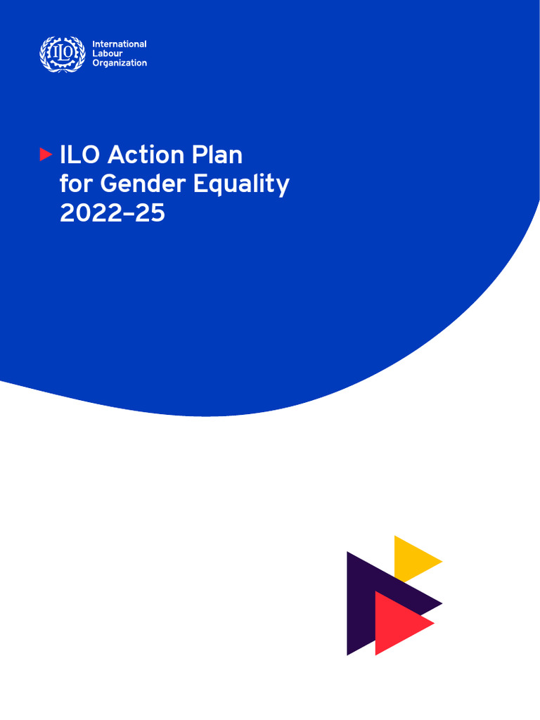 ILO Action Plan For Gender Equality 2022 2025 en | PDF | International ...