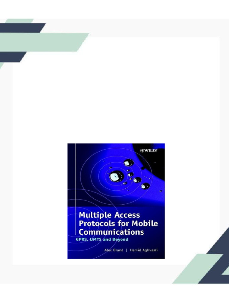 Multiple Access Protocols for Mobile Communications GPRS UMTS and Beyond 1st Edition Alex Brand ...