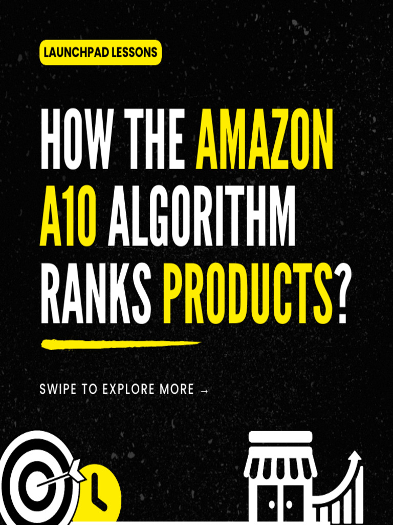 How The Amazon A10 Algorithm Ranks Products! | PDF | Search Engine Optimization | Business Process