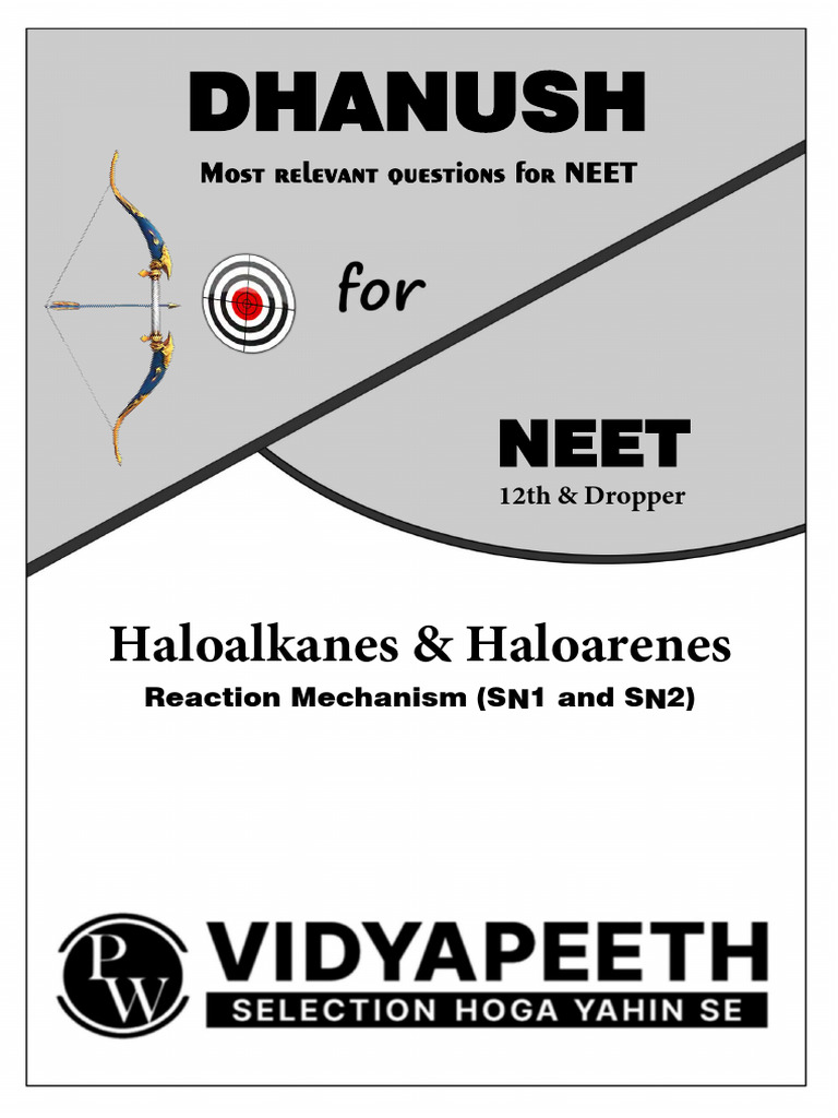 Dhanush Haloalkanes & Haloarenes - Most Relevant Questions | PDF | Unit Processes | Physical ...