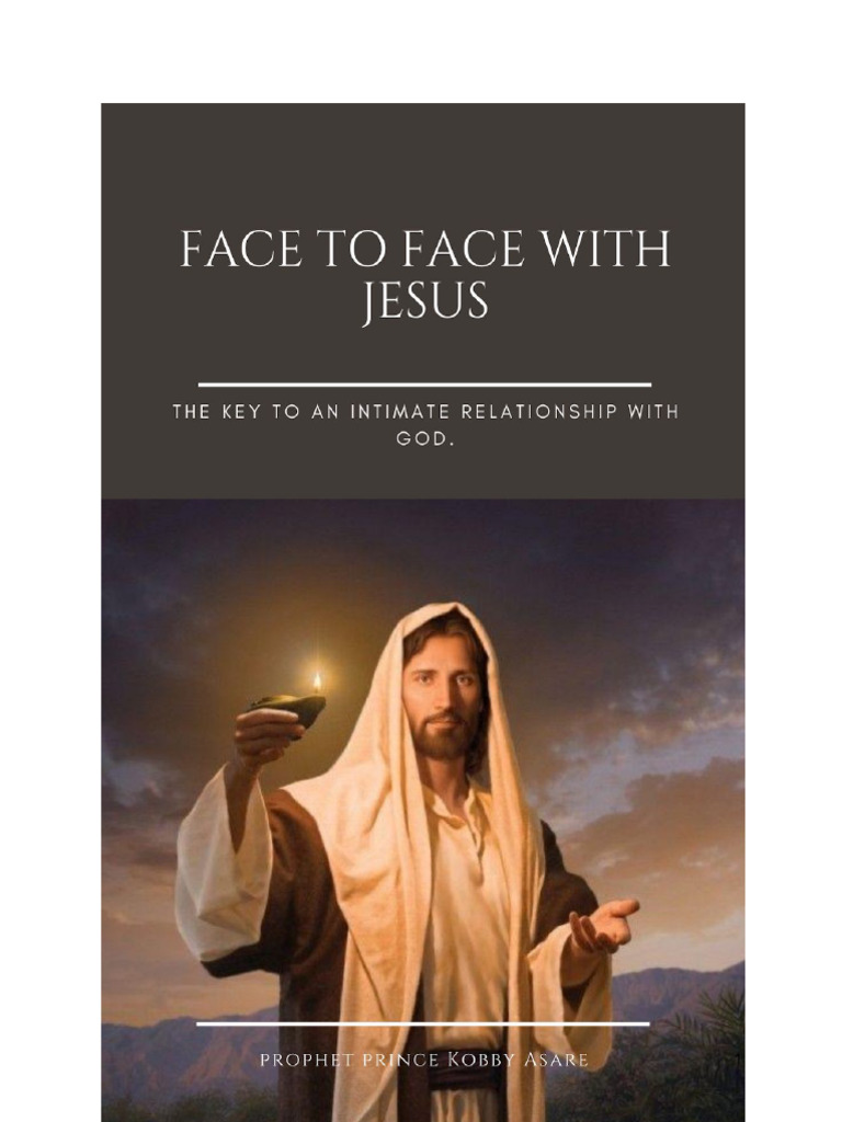 Face to Face with Jesus | PDF | Jesus | Messiah