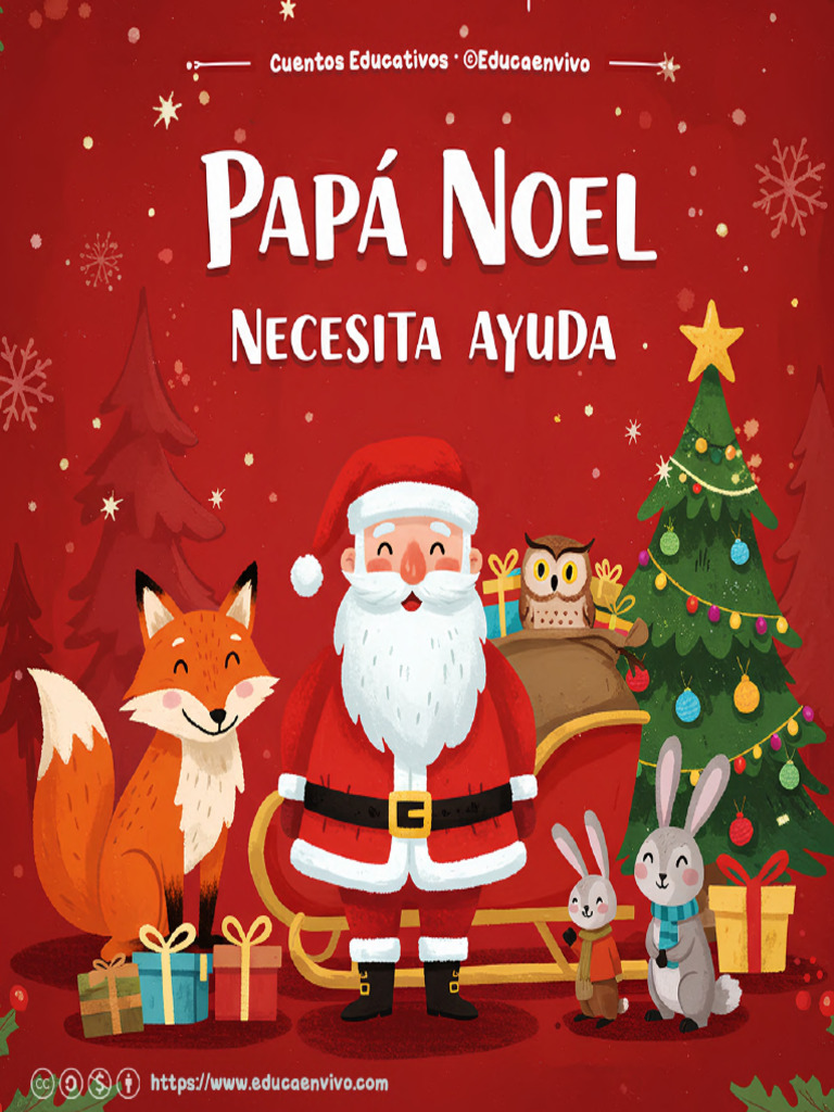 Papá Noel Necesita Ayuda - Cuentos Educaenvivo EXII | PDF