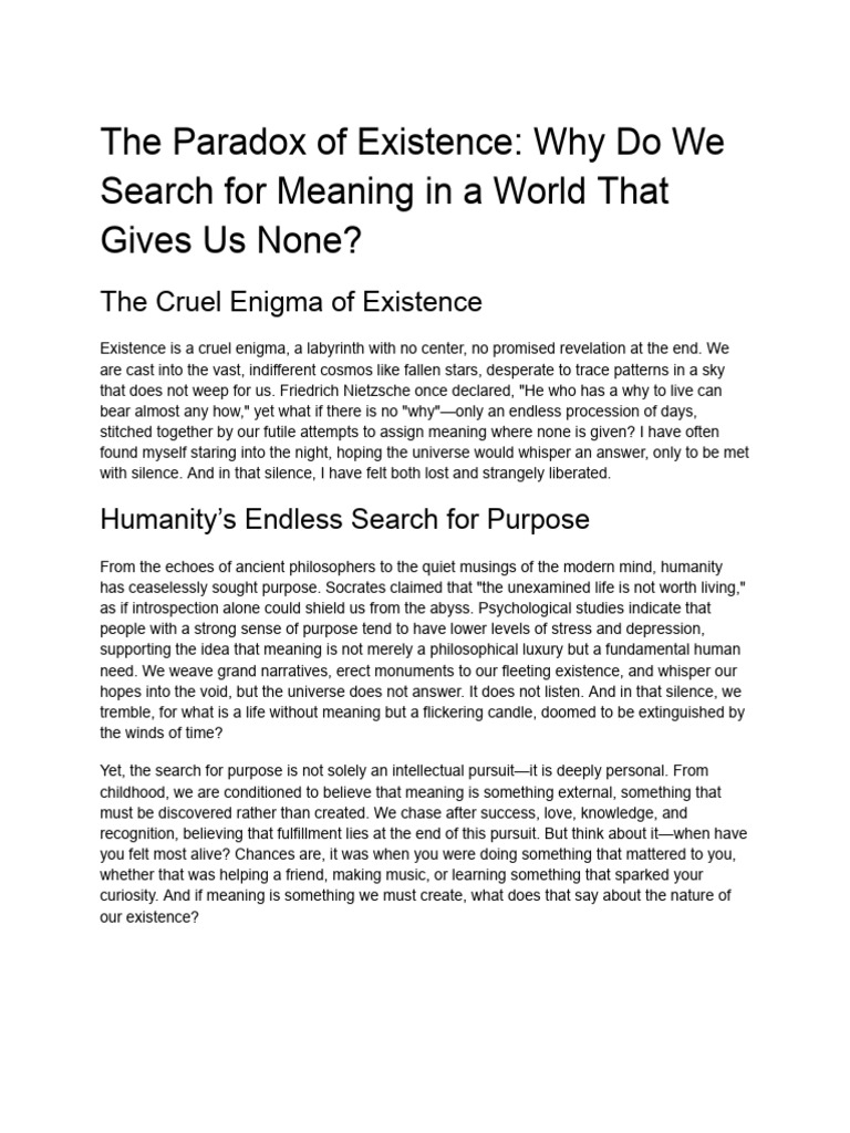 The Paradox of Existence - Why Do We Search For Meaning in A World That ...