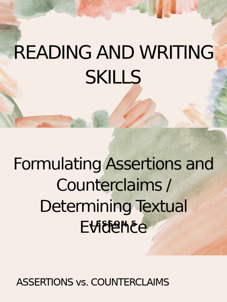 LESSON-5Formulating-Assertions-and-Counterclaims | PDF | Inference | Evidence
