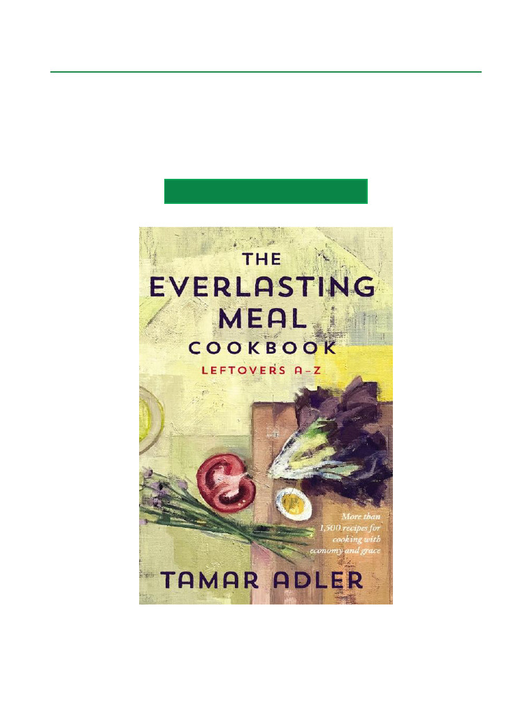 Subscribe The Everlasting Meal Cookbook Leftovers A Z Full Text ...