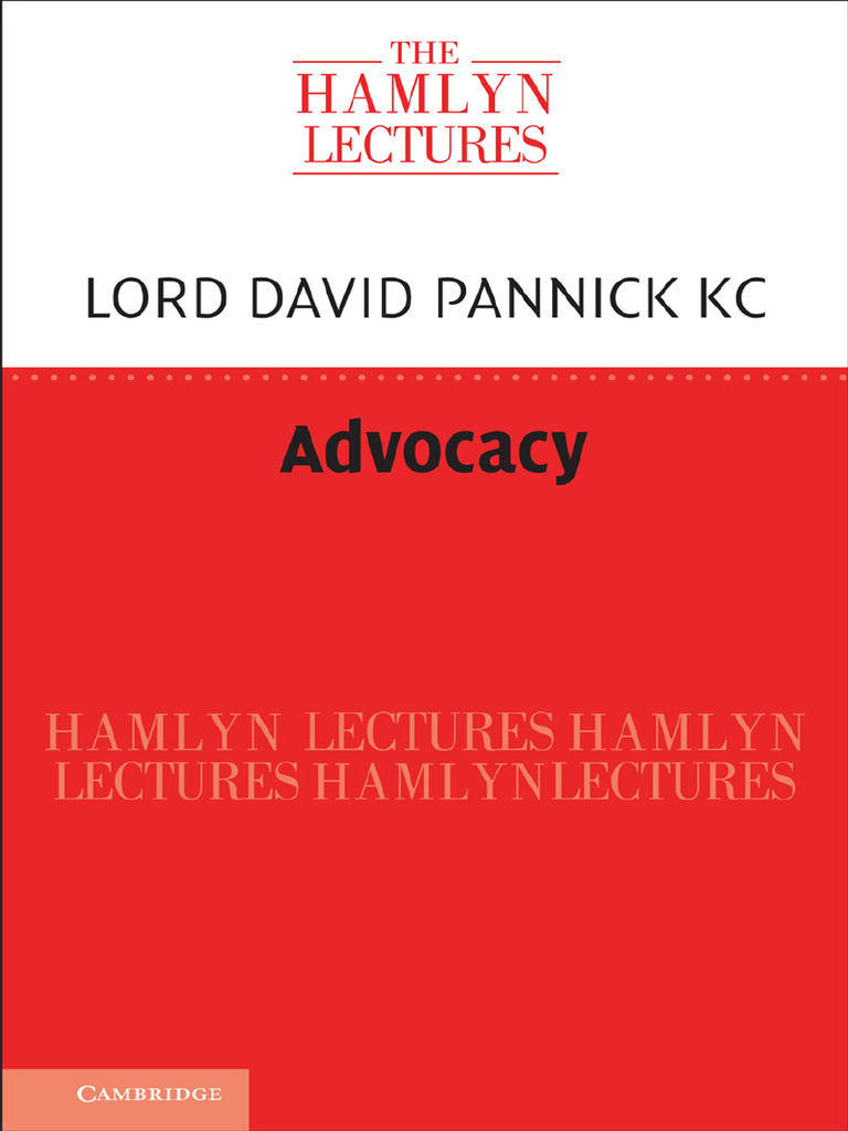 Advocacy (The Hamlyn Lectures) (Pannick KC, David) (Z-Library) | PDF