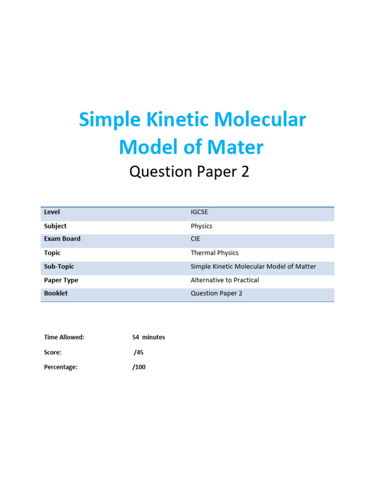 21.2 Simple Kinetic Molecular Model of Matter CIE IGCSE Physics ...