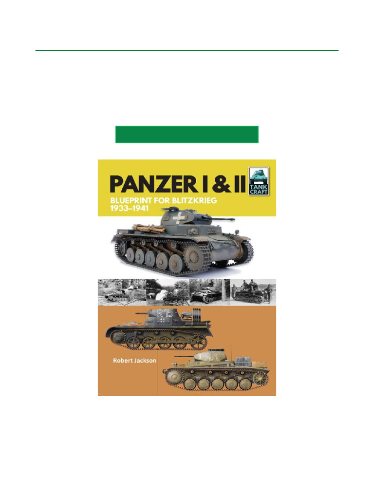 Claim Panzer I & II Blueprint For Blitzkrieg, 19331941 Readable PDF ...