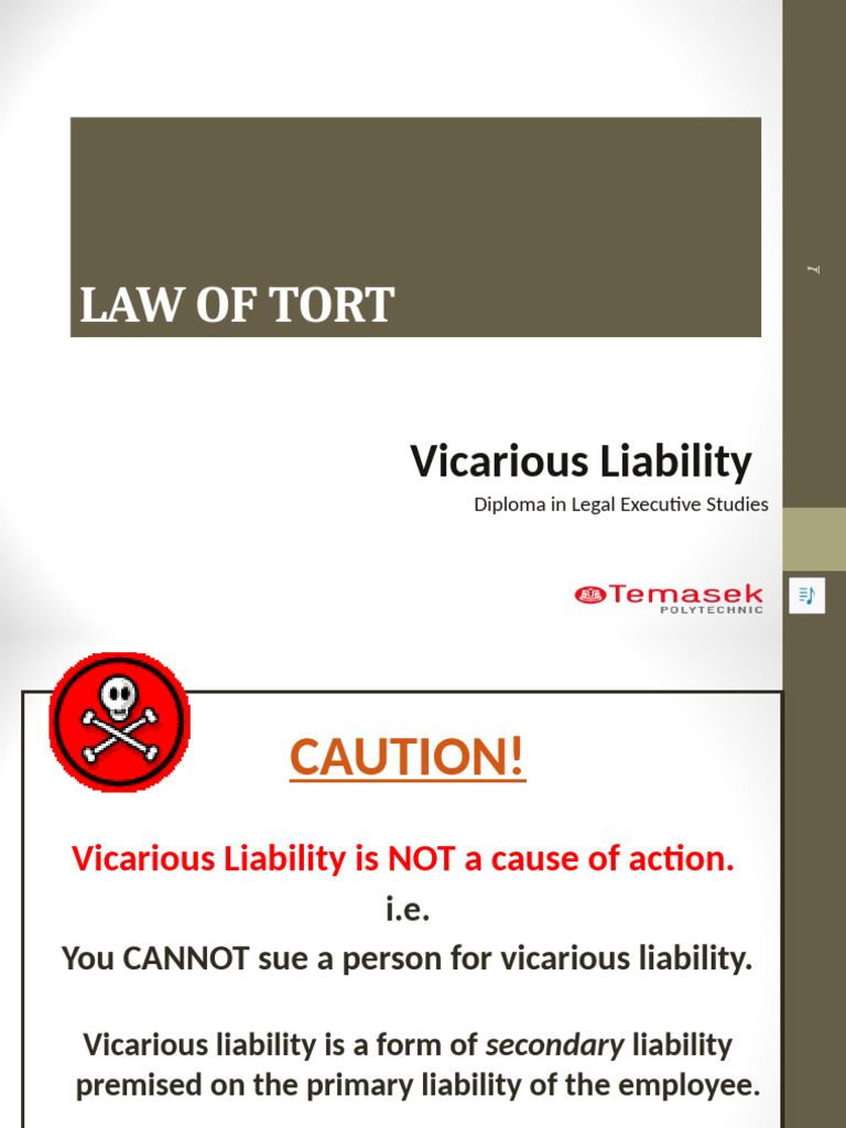 Topic 2 - Vicarious Liability | PDF | Legal Liability | Vicarious Liability