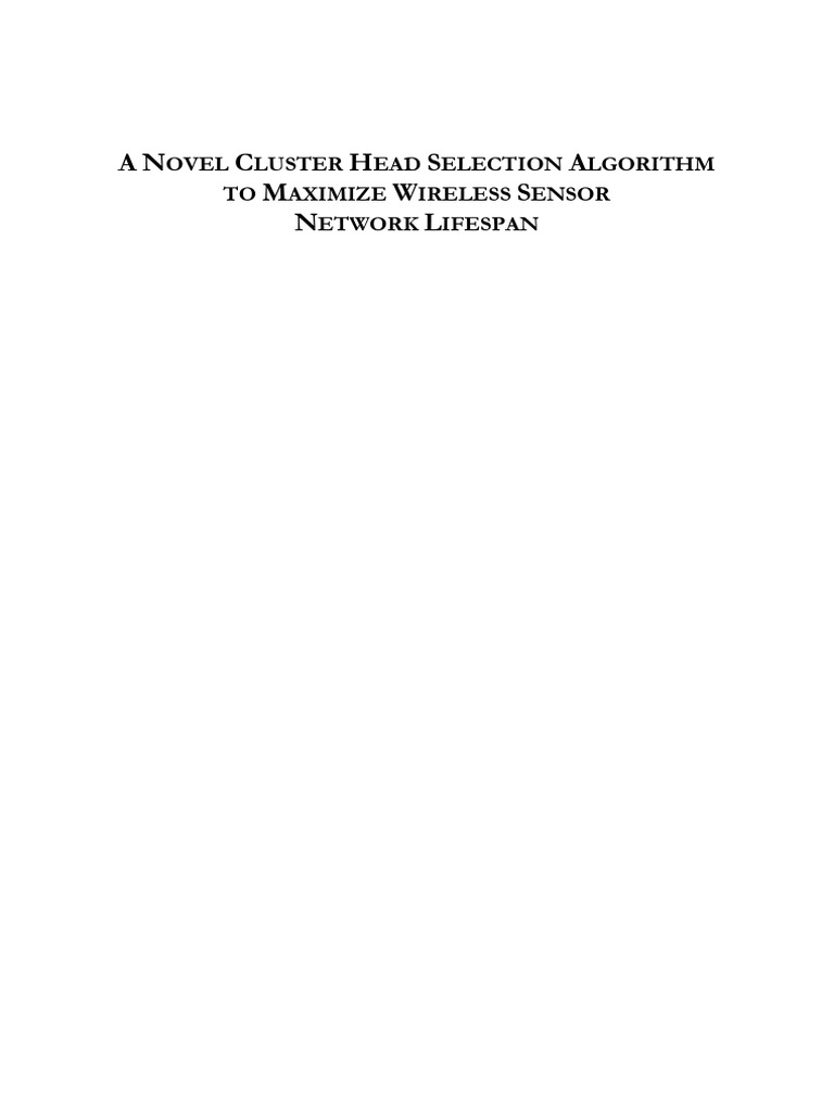 A Novel Cluster Head Selection Algorithm to Maximize Wireless Sensor Network Lifespan | PDF ...