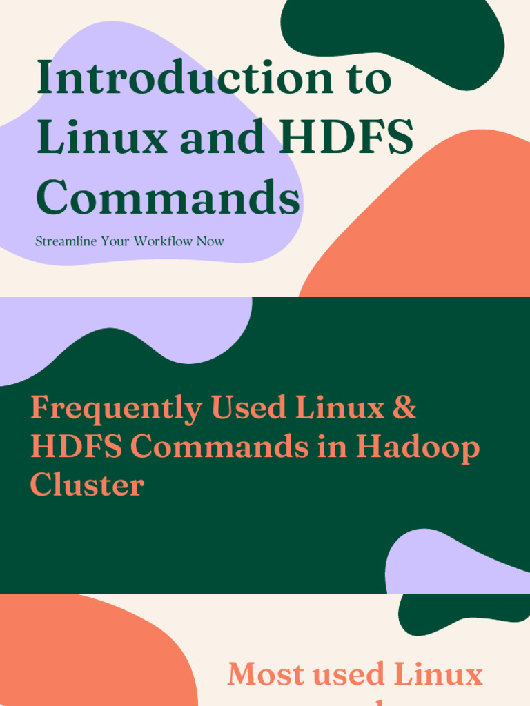Important Linux and HDFS Commands For Hadoop 1703072726 | PDF | Apache Hadoop | Computer File