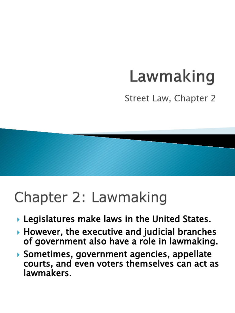 Street Law Unit 1 Chapter 2 LAw Making | PDF