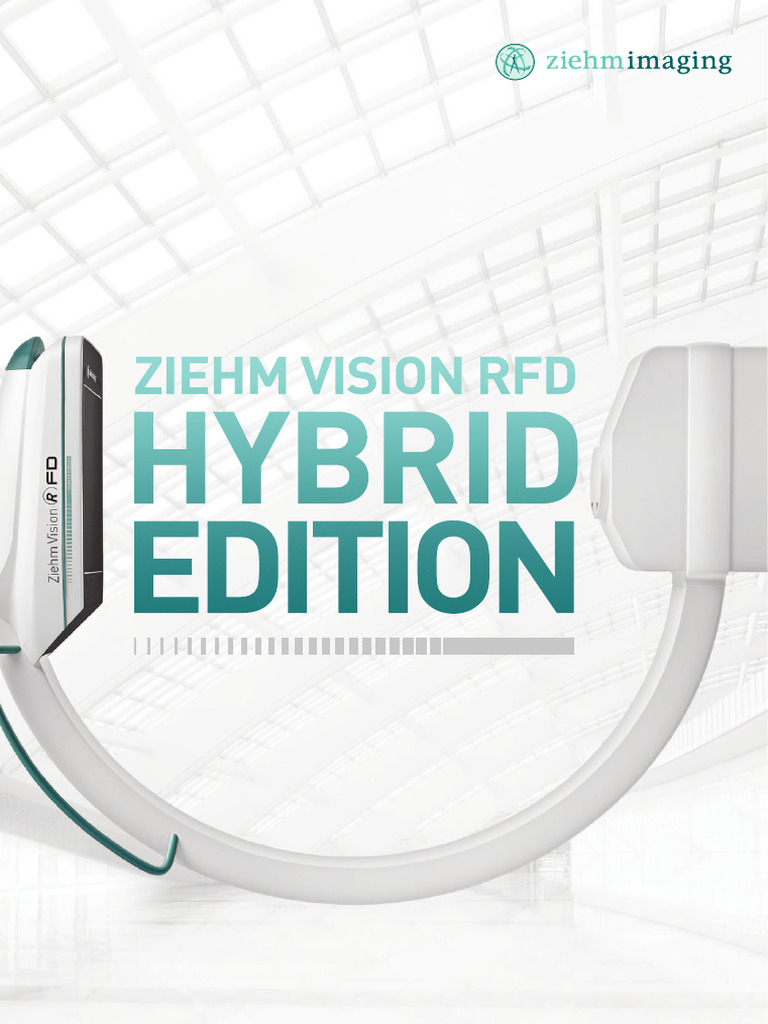 Ziehm Vision RFD Hybrid Edition Overview | PDF | Clinical Medicine ...