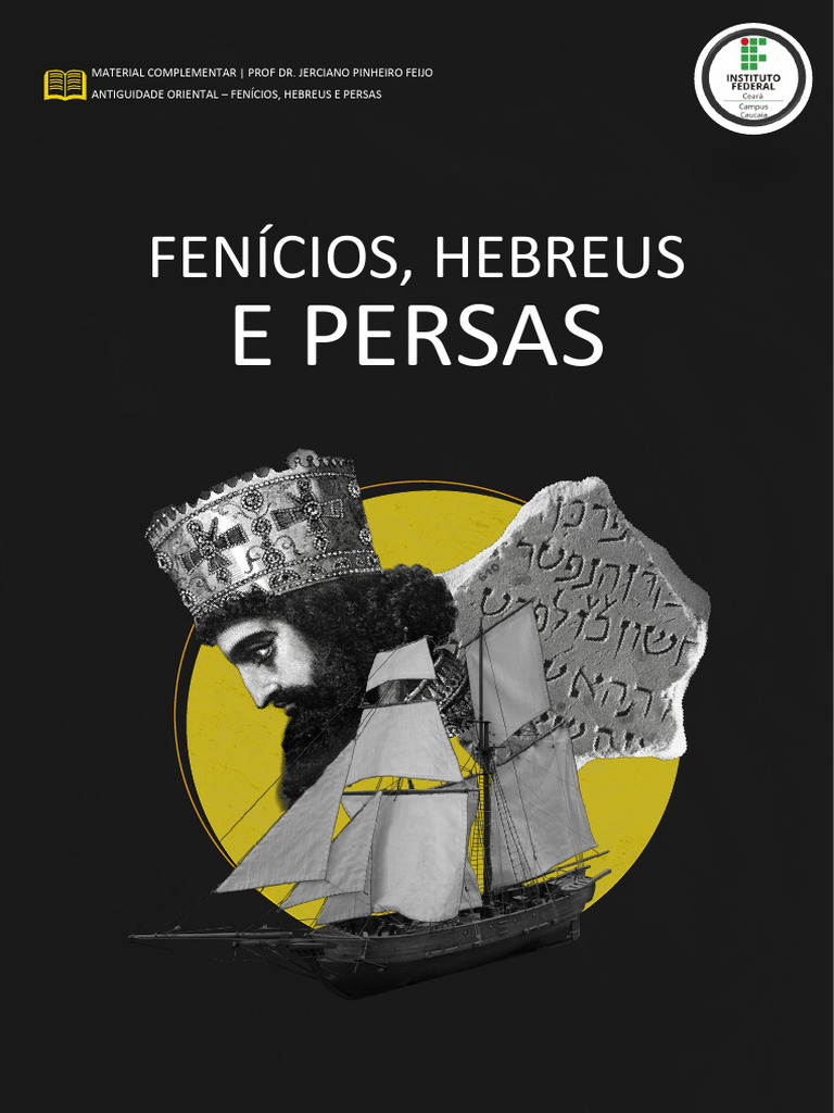 Apostila Fenicios Hebreus e Persas | PDF | Império Aquemênida | Fenícia