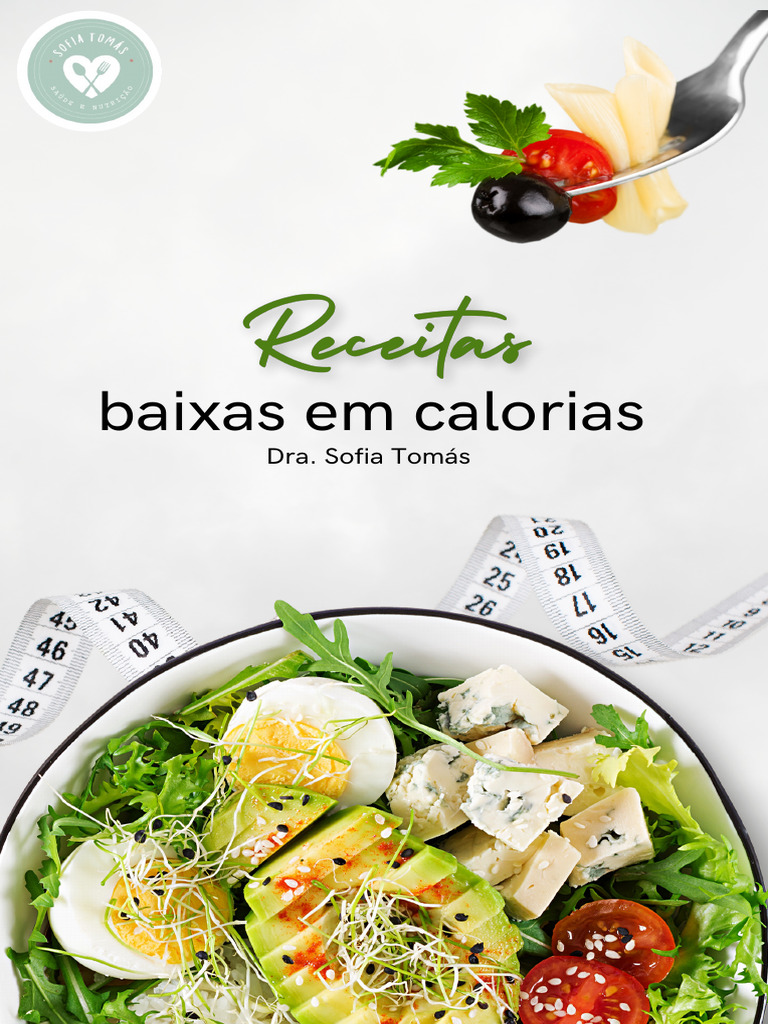 Receitas Baixas em Calorias Sofia Tomás | PDF | Tomate | Queijo