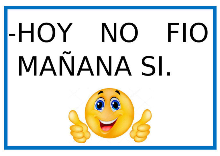 Hoy No Fio Mañana Si | PDF