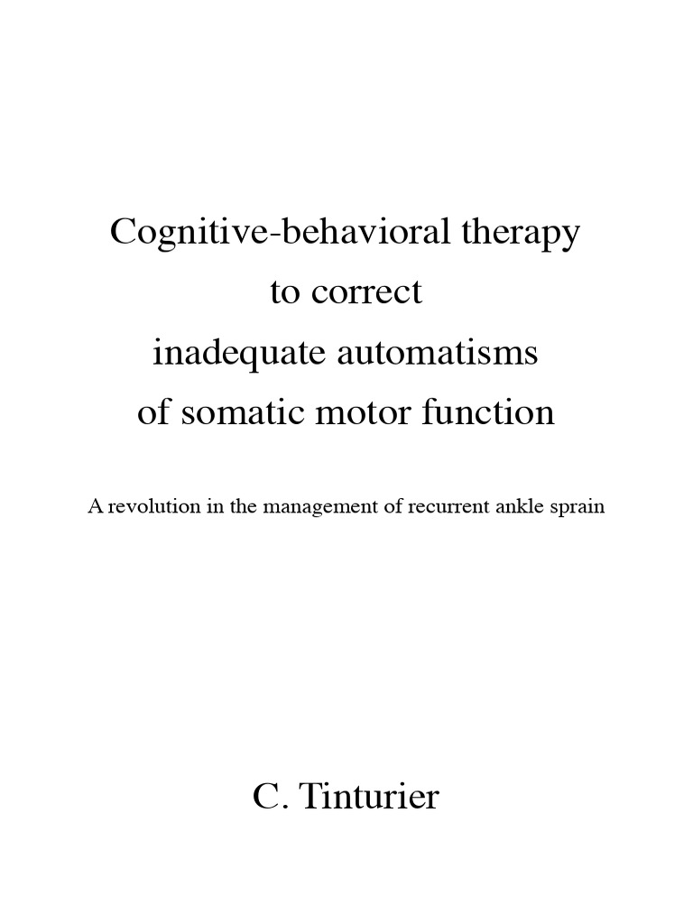 Cognitive-behavioral Therapy to Correct Inadequate Automatisms of Somatic Motor Function | PDF ...