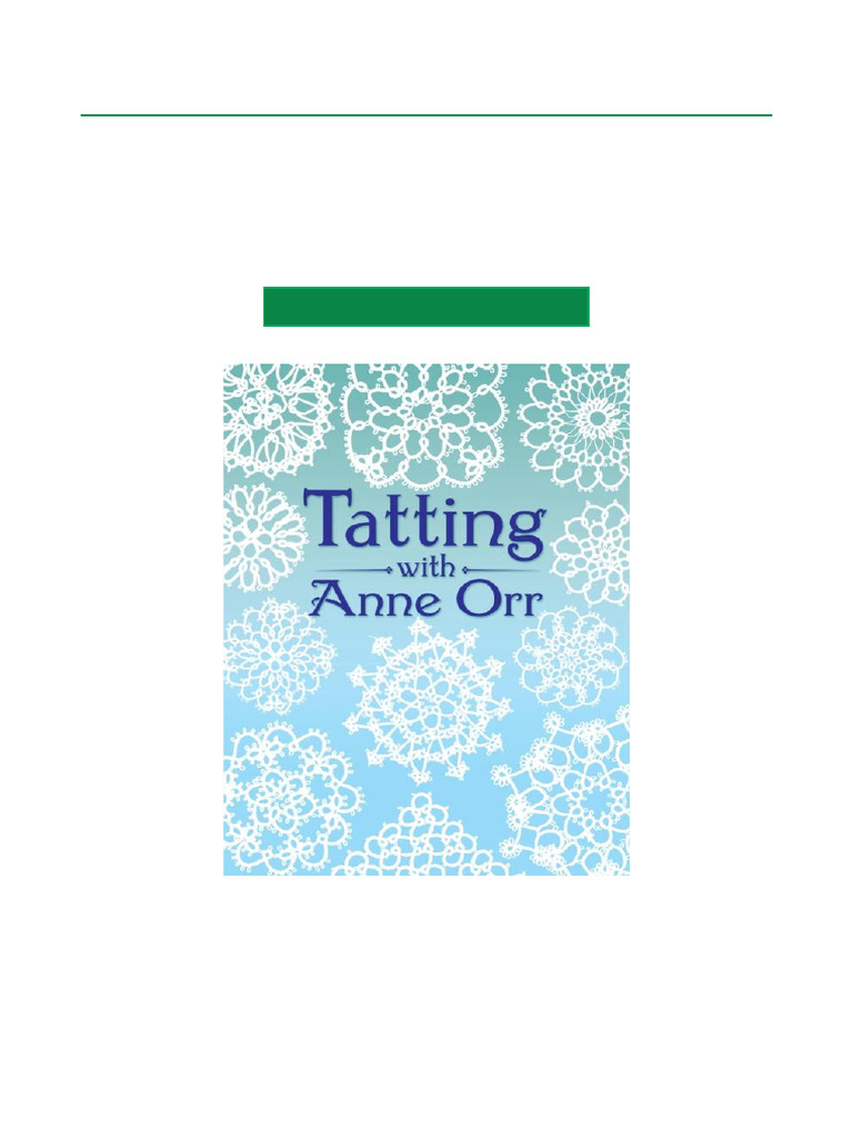 Tatting with Anne Orr Book Download | PDF