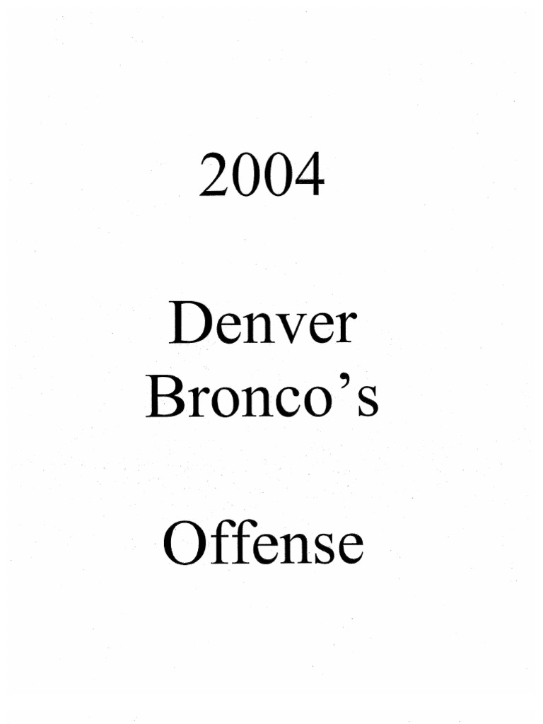 2004 Denver Broncos Offense | PDF