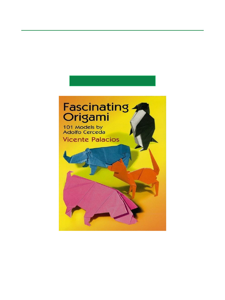 Fascinating Origami: 101 Models Guide | PDF