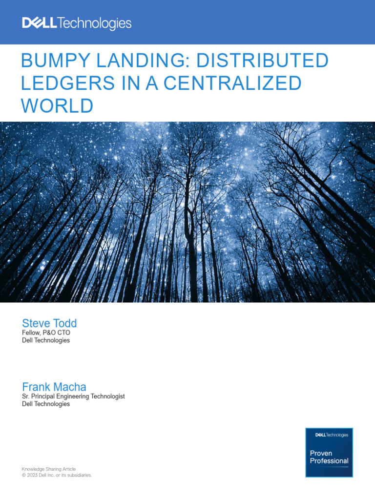 2023KS_Todd-Bumpy_Landing-DLTs_in_a_Centralized_World | PDF | Computer Network | Cloud Computing
