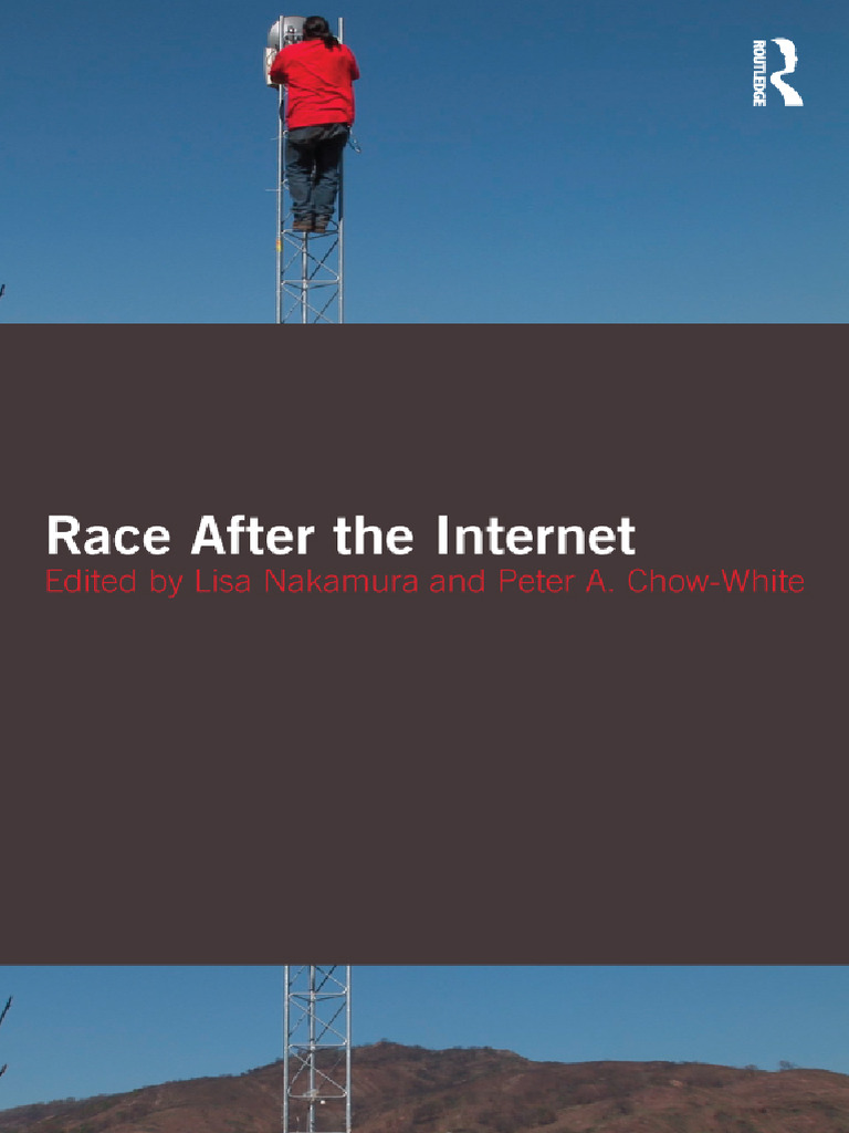 Race After The Internet - 25 - 02 - 05 - 19 - 32 - 49 | PDF | Race ...
