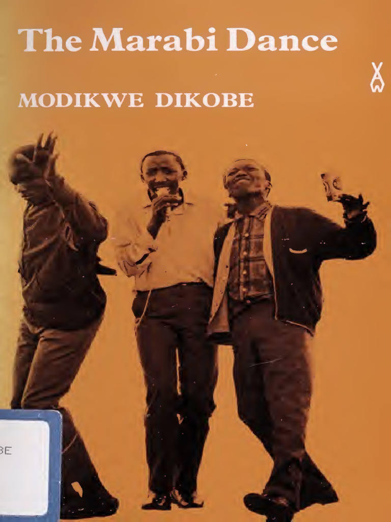 The Marabi Dance (African Writers Series, 124) -- Dikobe, Modikwe ...