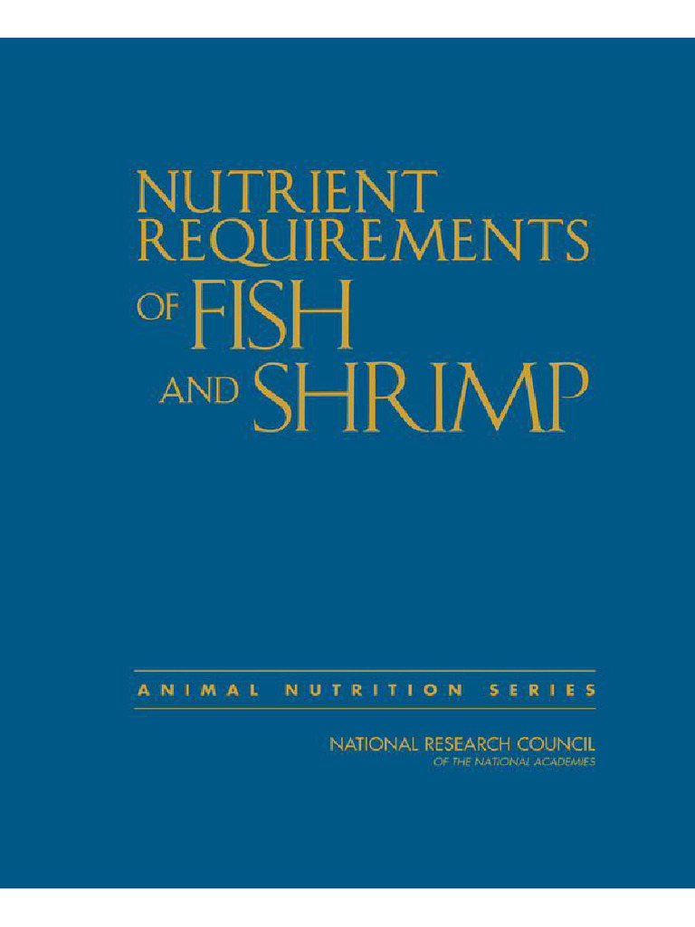 NRC 鱼的营养需要 2011 Nutrient Requirements of Fish and Shrimp | PDF ...