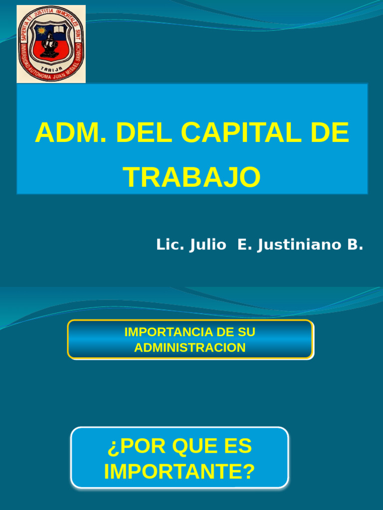 TEMA 4 ADM CAP DE TRABAJO | PDF | Capital de trabajo | Liquidez de mercado