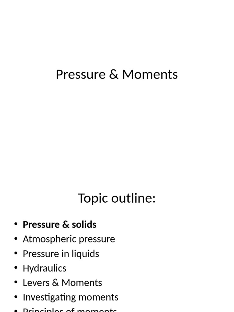 Pressure - Moments - Just Moments and Levers | PDF | Pressure | Buoyancy