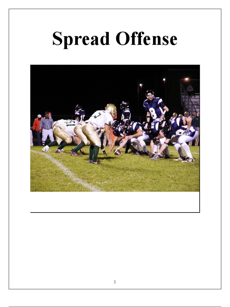 Spread Offense | PDF | Quarterback | Team Sports