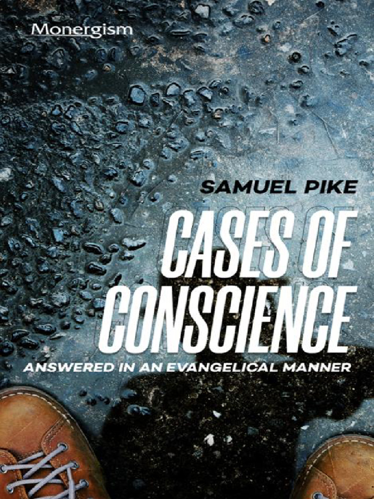 Cases of Conscience - Pike | PDF | Grace In Christianity | Divine Grace