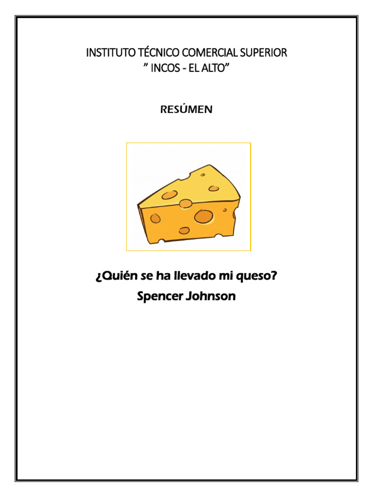 Resumen de "¿Quién se ha llevado mi queso?" | PDF