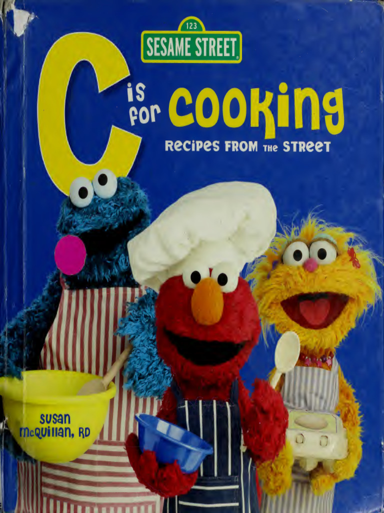 Sesame Street C Is For Cooking - Susan McQuillan | PDF | Food Allergy ...