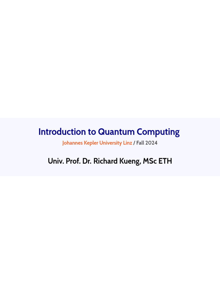 2024_kueng_quantum_computing | PDF | Theoretical Physics | Physics