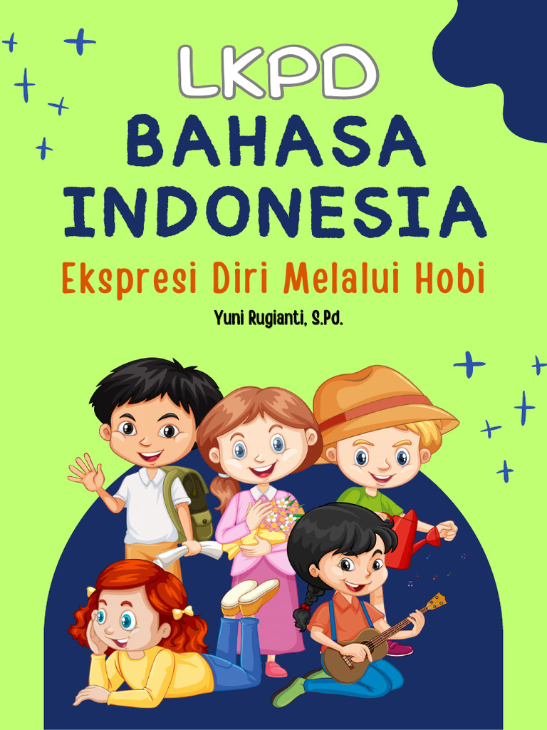 LKPD Bahasa Indonesia Kelas 5 - Bab 3 - Ekspresi Diri Melalui Hobi | PDF