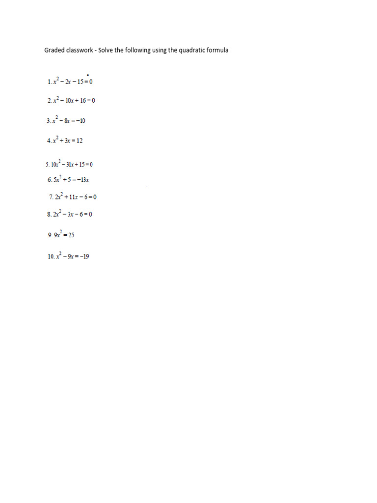 Graded classwork grade 10 quadratic formula | PDF