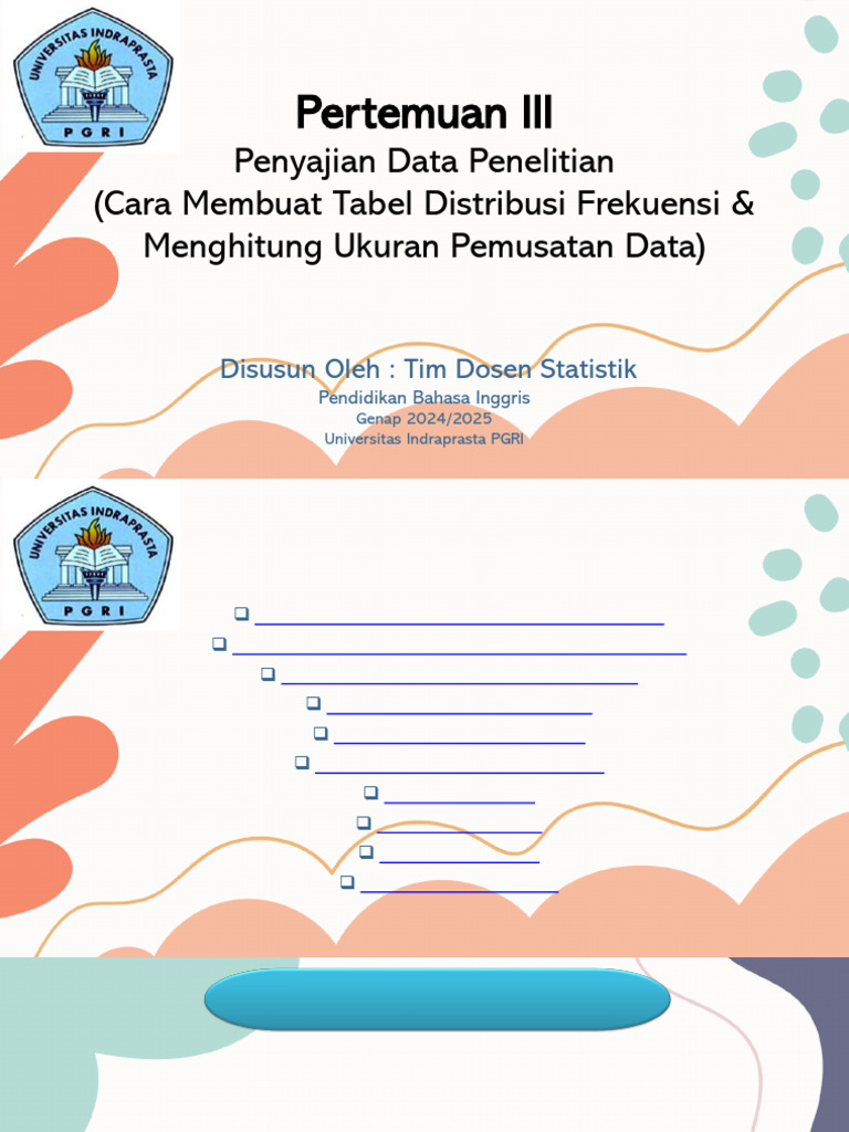 3. Penyajian Data, Tabel DF, Dan Ukuran Pemusatan Data - Pertemuan III ...