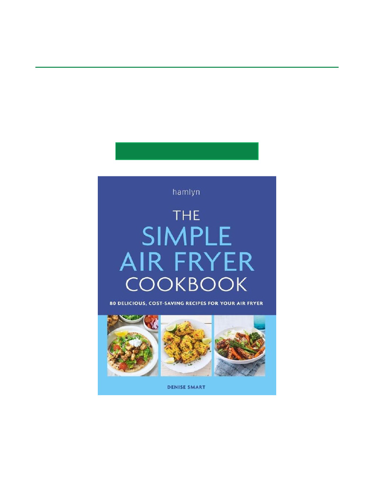 Simple Air Fryer Cookbook: 80 Recipes | PDF