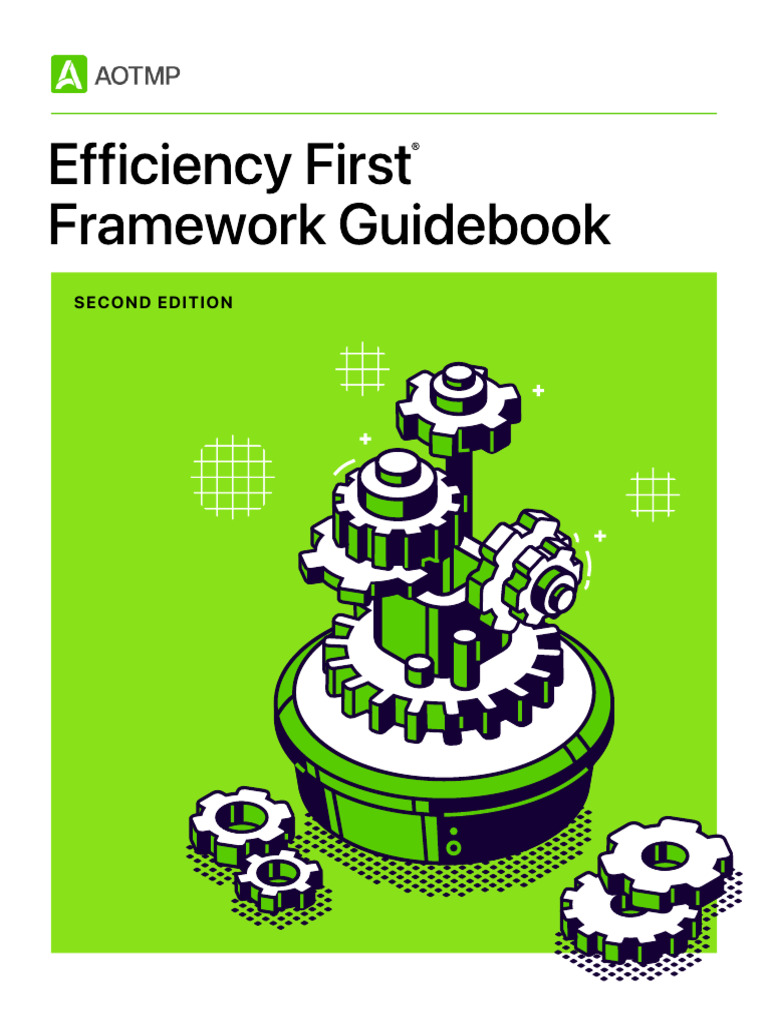 Efficiency First Framework Guidebook 2024 Overview | PDF | Copyright | Business