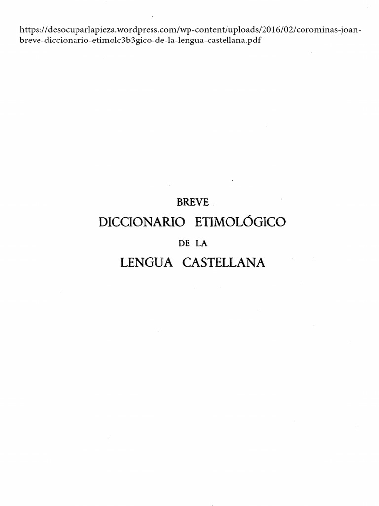 Corominas Joan Breve Diccionario Etimolc3b3gico de La Lengua Castellana ...
